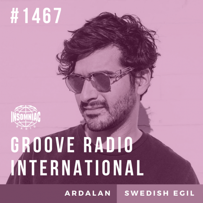 Listen: Groove Radio Intl #1467 – Ardalan – Groove Radio